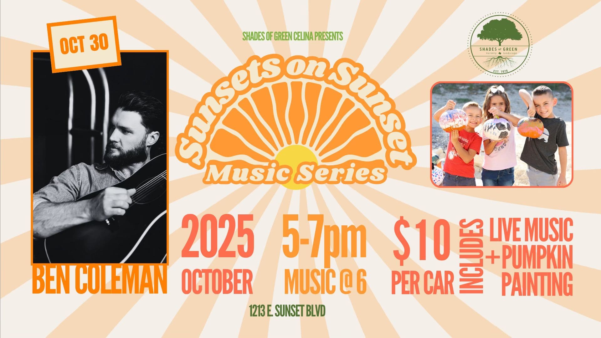 Sunsets on Sunset: Ben Coleman Concert - Shades of Green Nursery ...